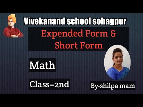 Expended From & Short Form | Math | Class-2nd | by-shilpa mam | - YouTube