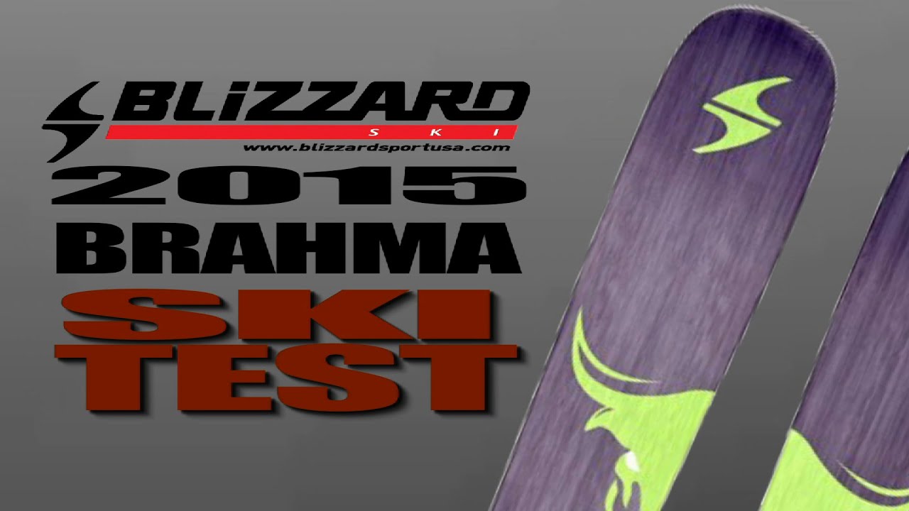 2015 Blizzard Brahma Ski Test with Fred Dery - YouTube