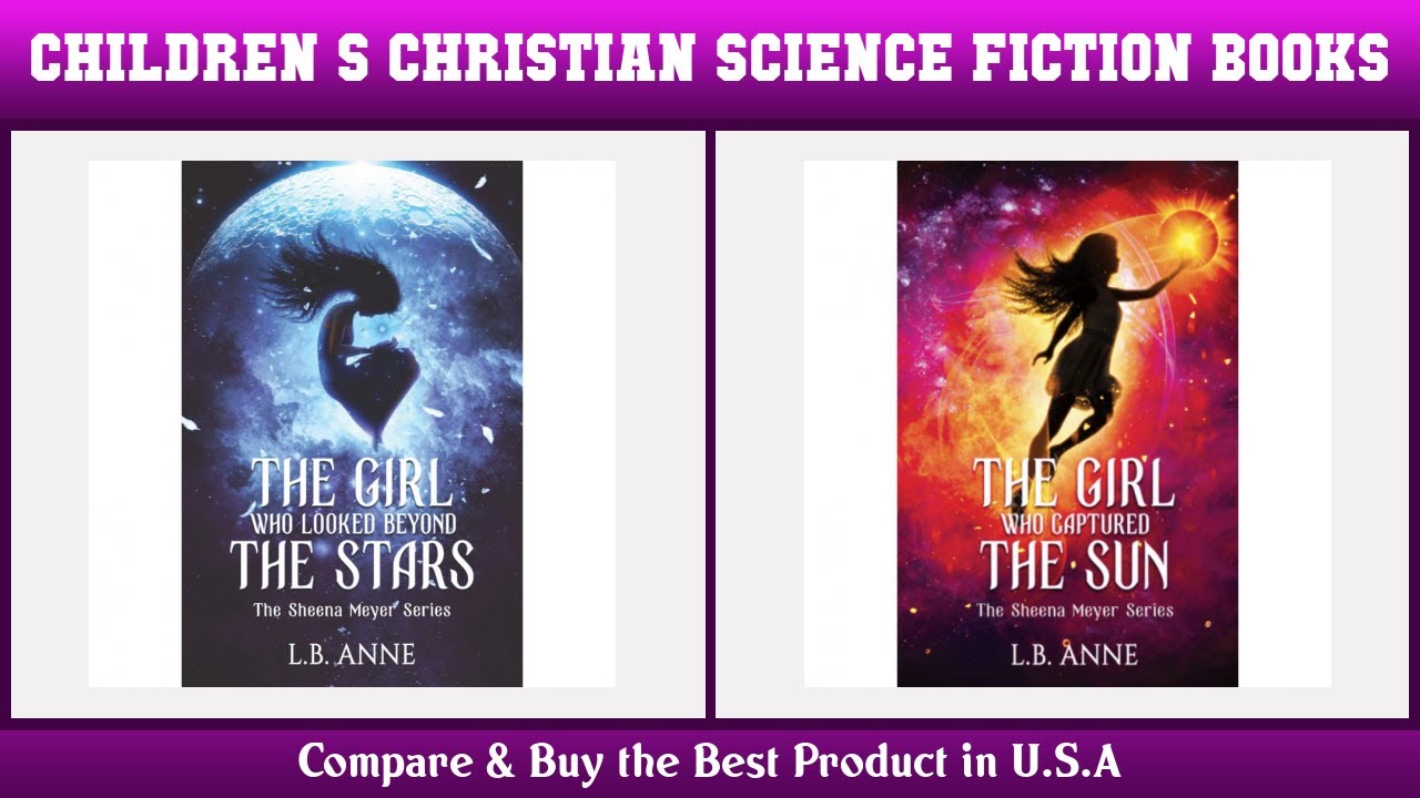 Top 10 Children's Christian Science Fiction Books to buy in USA 2021 ...