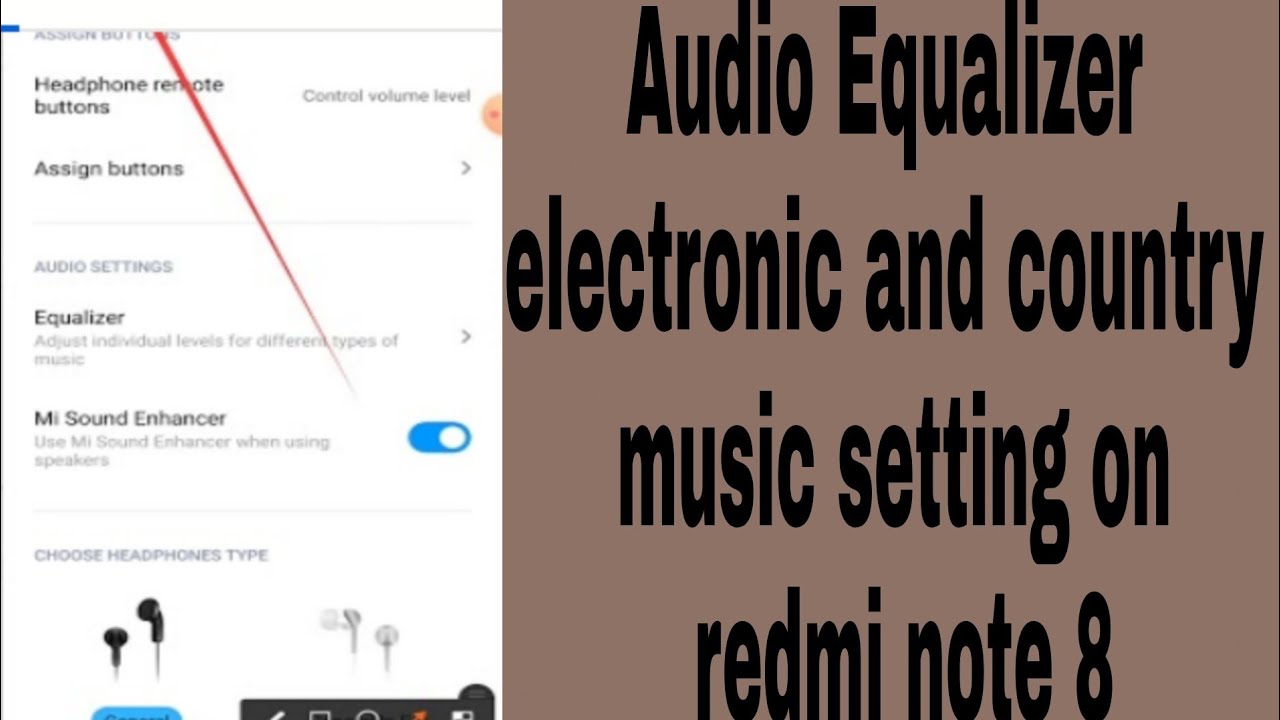 Audio Equalizer electronic and country music setting on redmi note 8 ...