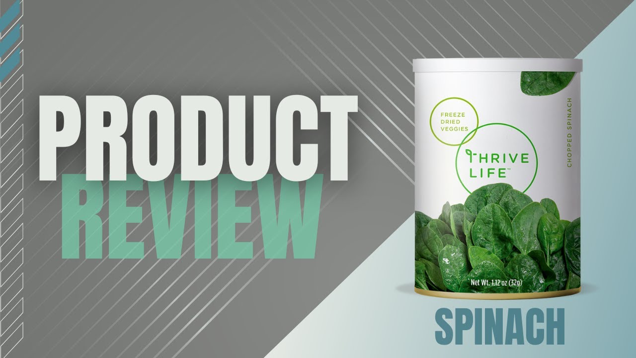 Product Review: Thrive Life Freeze-Dried Spinach - YouTube