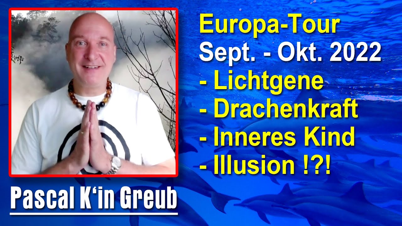 Lichtgene - Drachenkraft - Inneres Kind - Illusion | Pascal K'in Greub aus Mexiko - YouTube