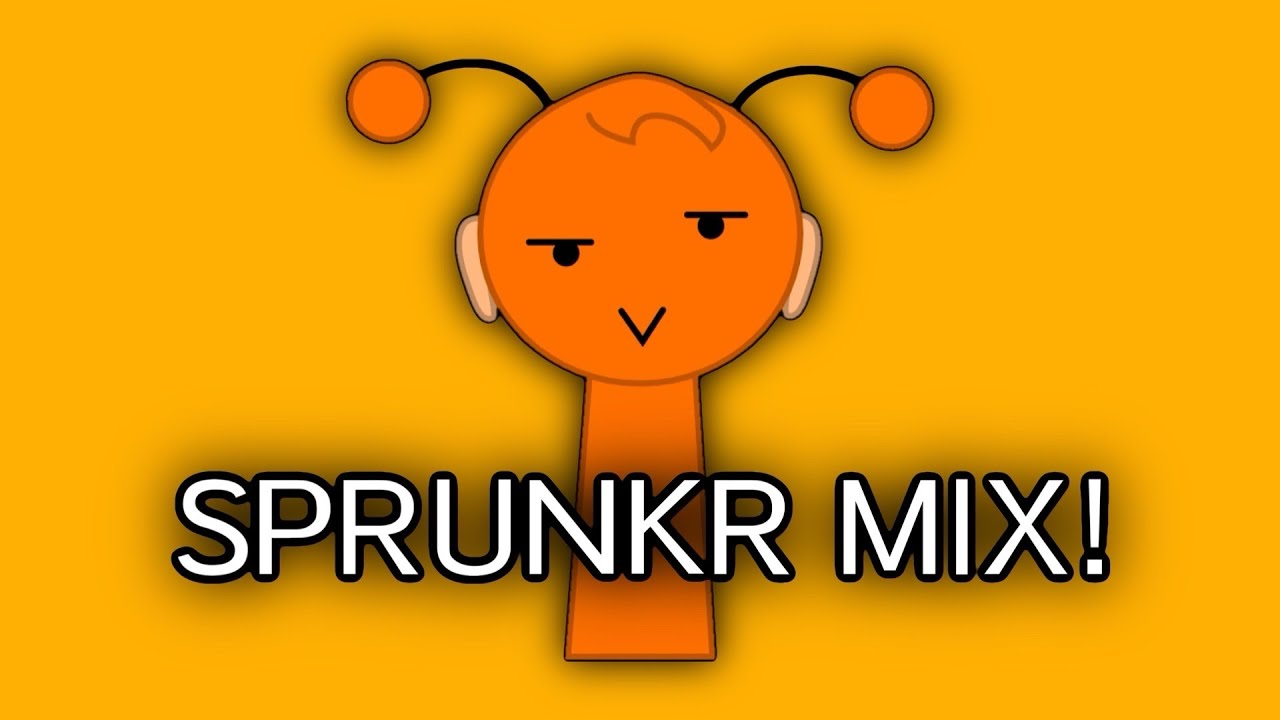 Sprunkr mix - YouTube