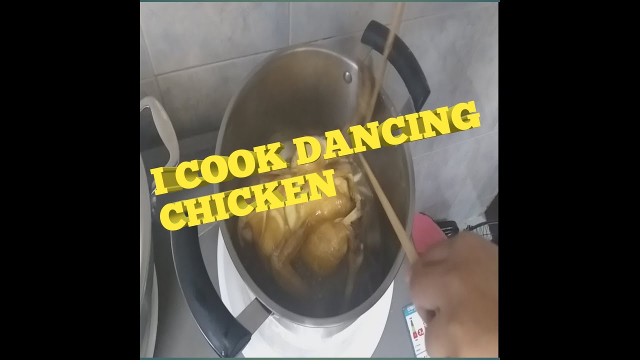 DANCING CHICKEN FOR DINNER - YouTube