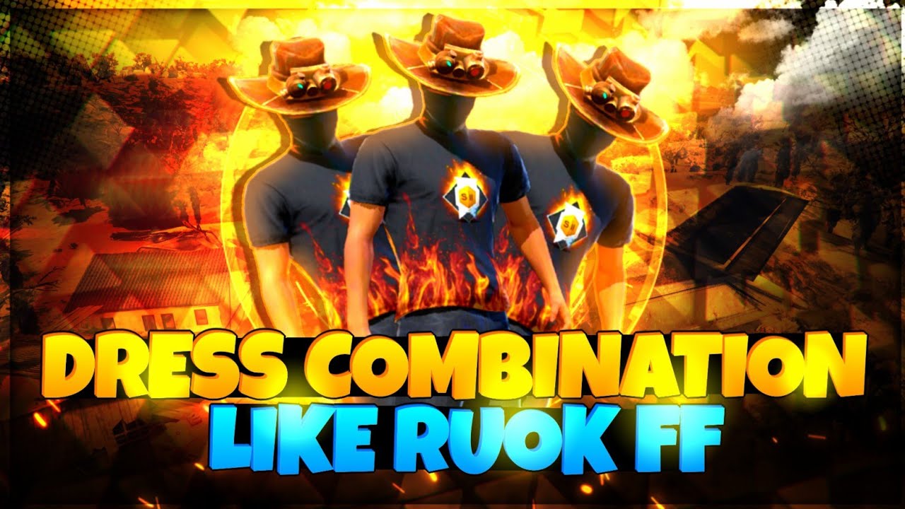 Best Dress Combination Like Ruok FF 🔥 | Dress Combination In Free Fire ...