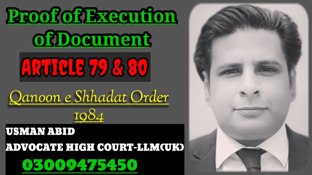 article 79 & 80 QSO 1984 | proof of execution of document | section 68 ...