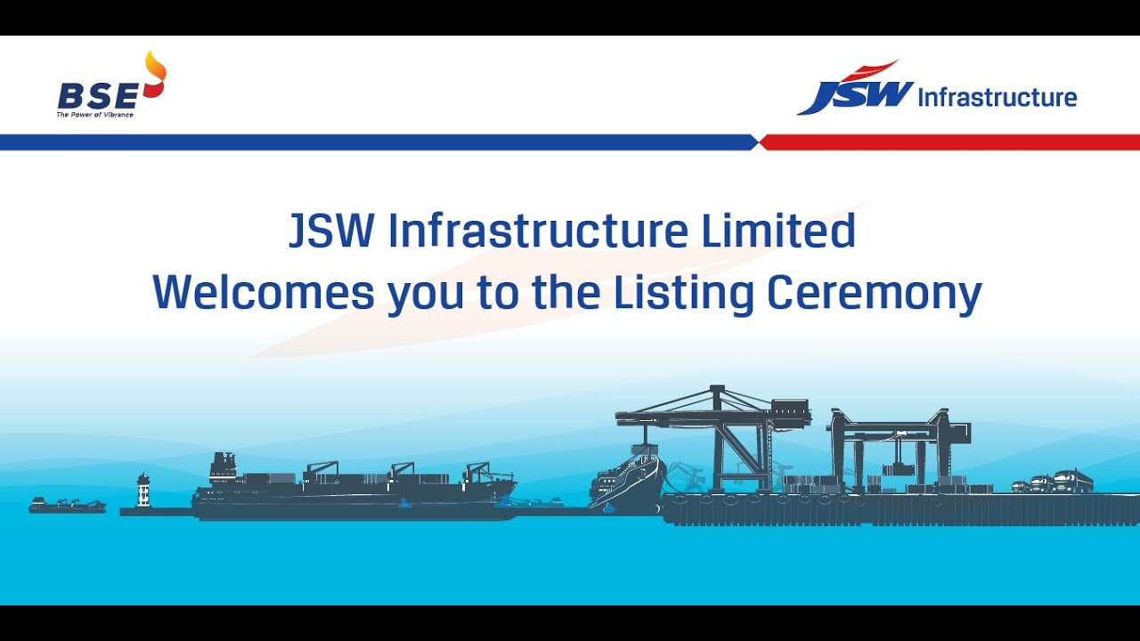 Listing Ceremony of JSW Infrastructure Limited at BSE. - YouTube