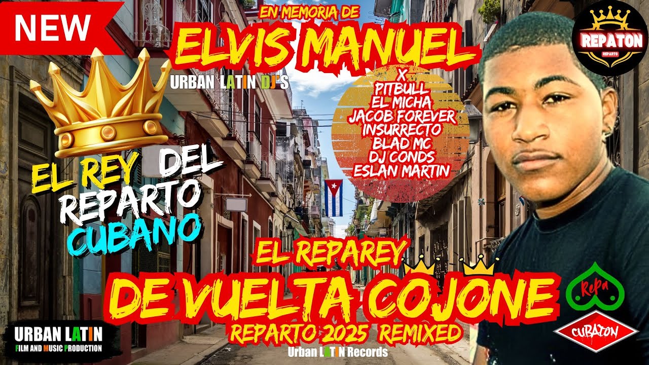 Elvis Manuel 2025 - El RepaRey De Vuelta Cojone Mix #reparto #repaton # ...