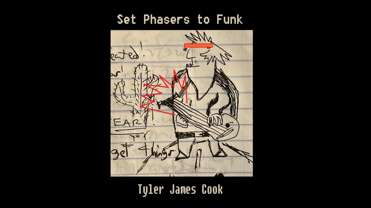 Tyler James Cook - "Set Phasers to Funk" - YouTube