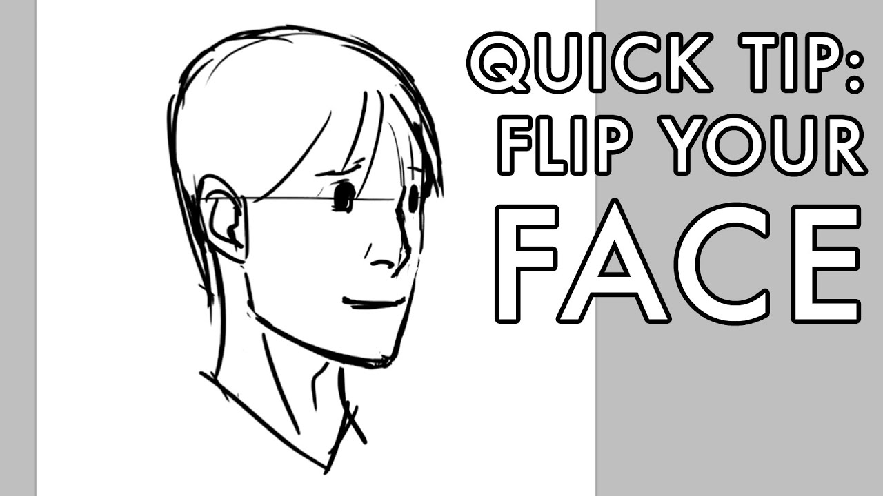 Quick Tip: Flip Your Face - YouTube