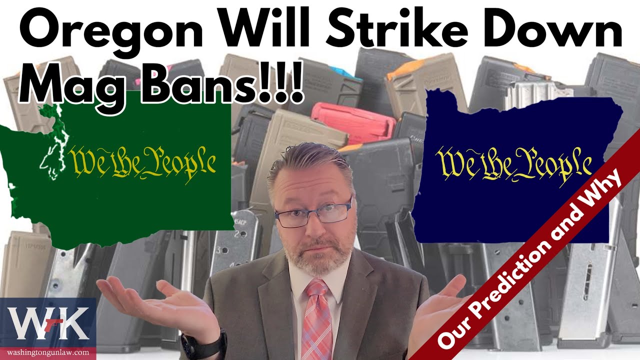 A Tale of Two States. How Oregon is Likely to Strike Down Magazine Bans ...