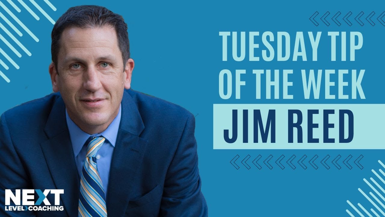 Tuesday Sales Tip of the Week: Boost Your Sales Skills with Jim Reed ...