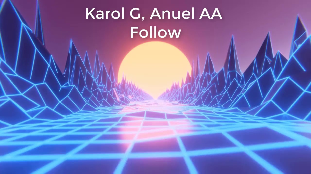 Karol G, Anuel AA - Follow (8D AUDIO) - YouTube