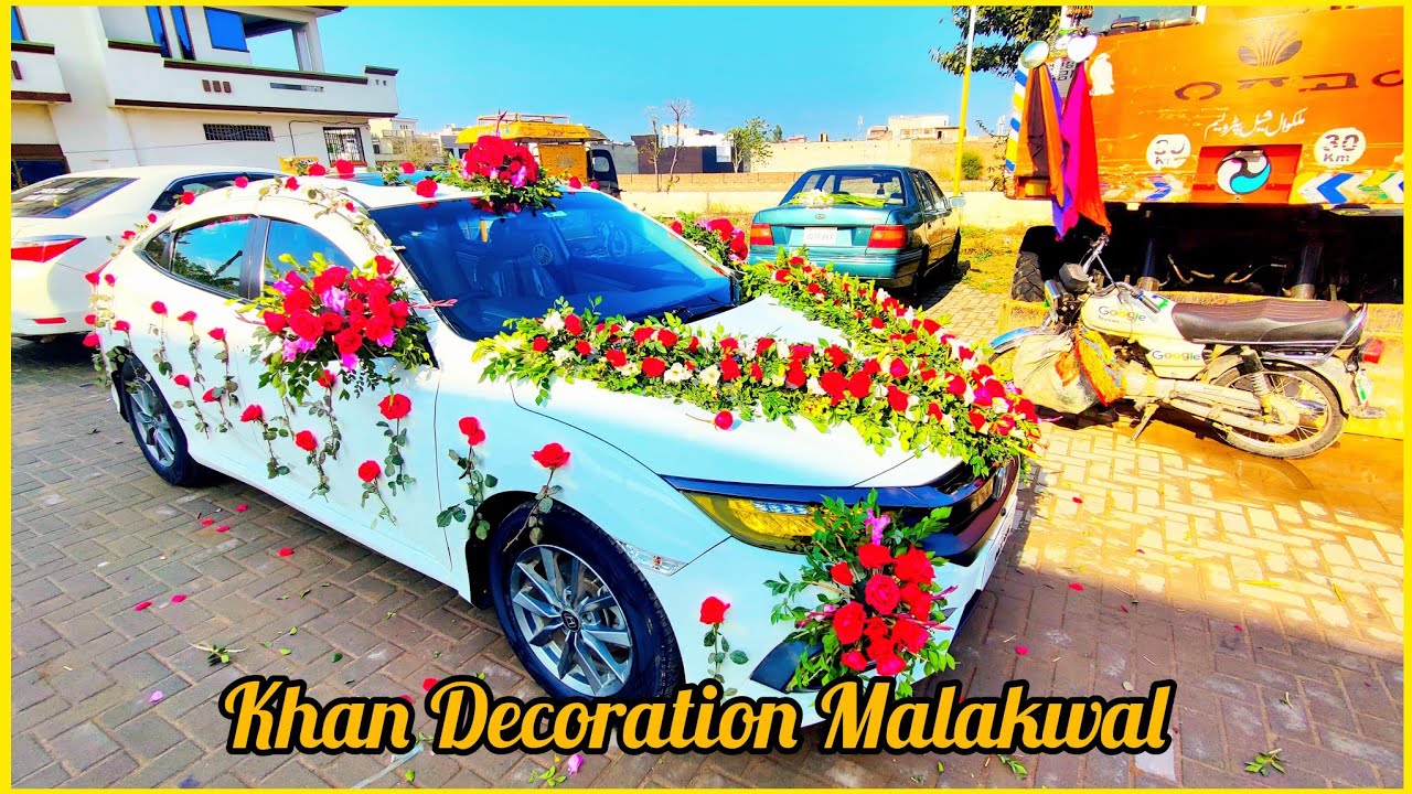 New Honda Civic Freesh Flower | Decoration | Khan Decoration Malakwal ...