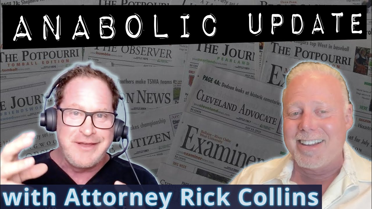Anabolic Update with Attorney Rick Collins - YouTube