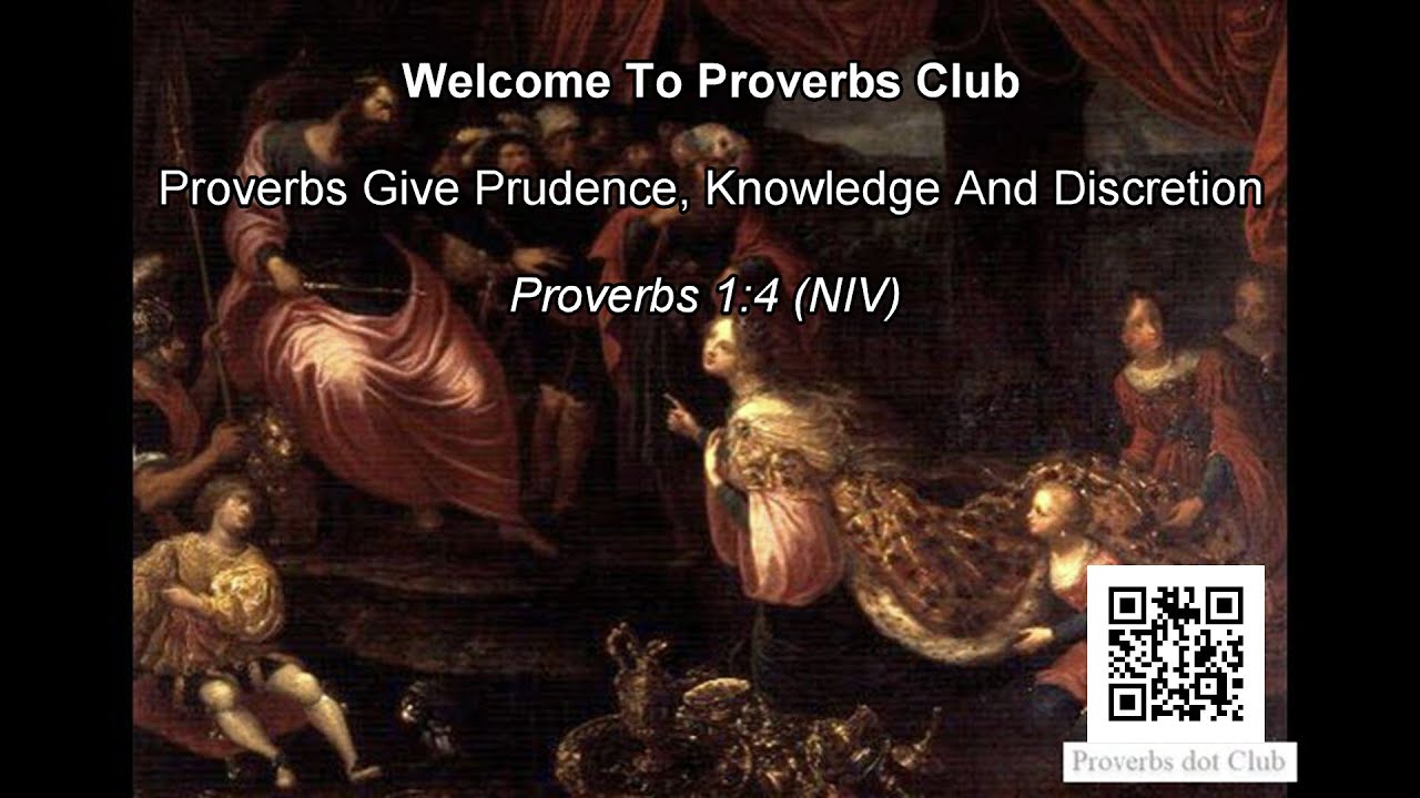 Proverbs Give Prudence, Knowledge And Discretion - Proverbs 1:4 - YouTube