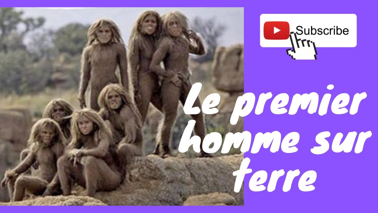 La terre et le premier homme sur la terre (document)HD - YouTube