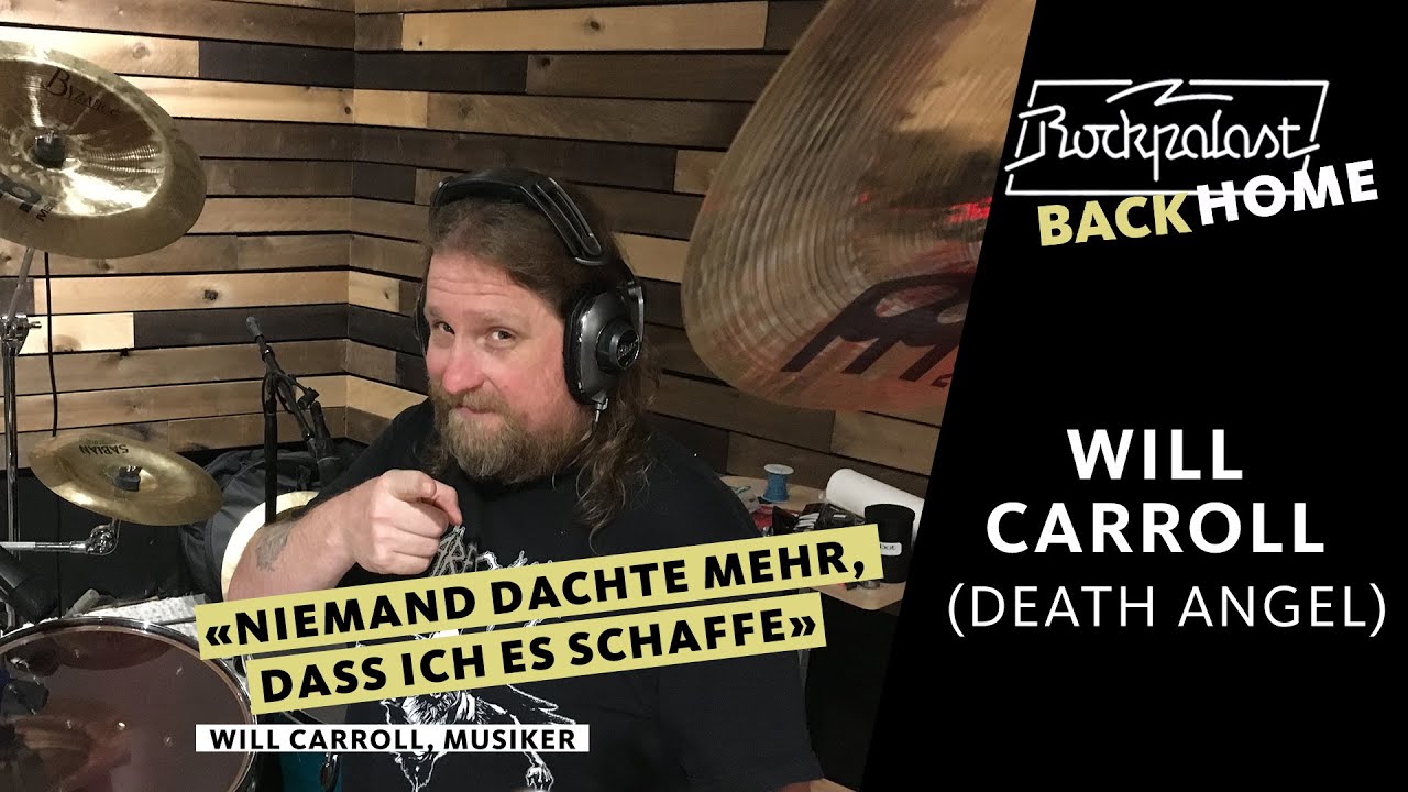 Will Carroll (Death Angel) | BACK HOME | Rockpalast - YouTube