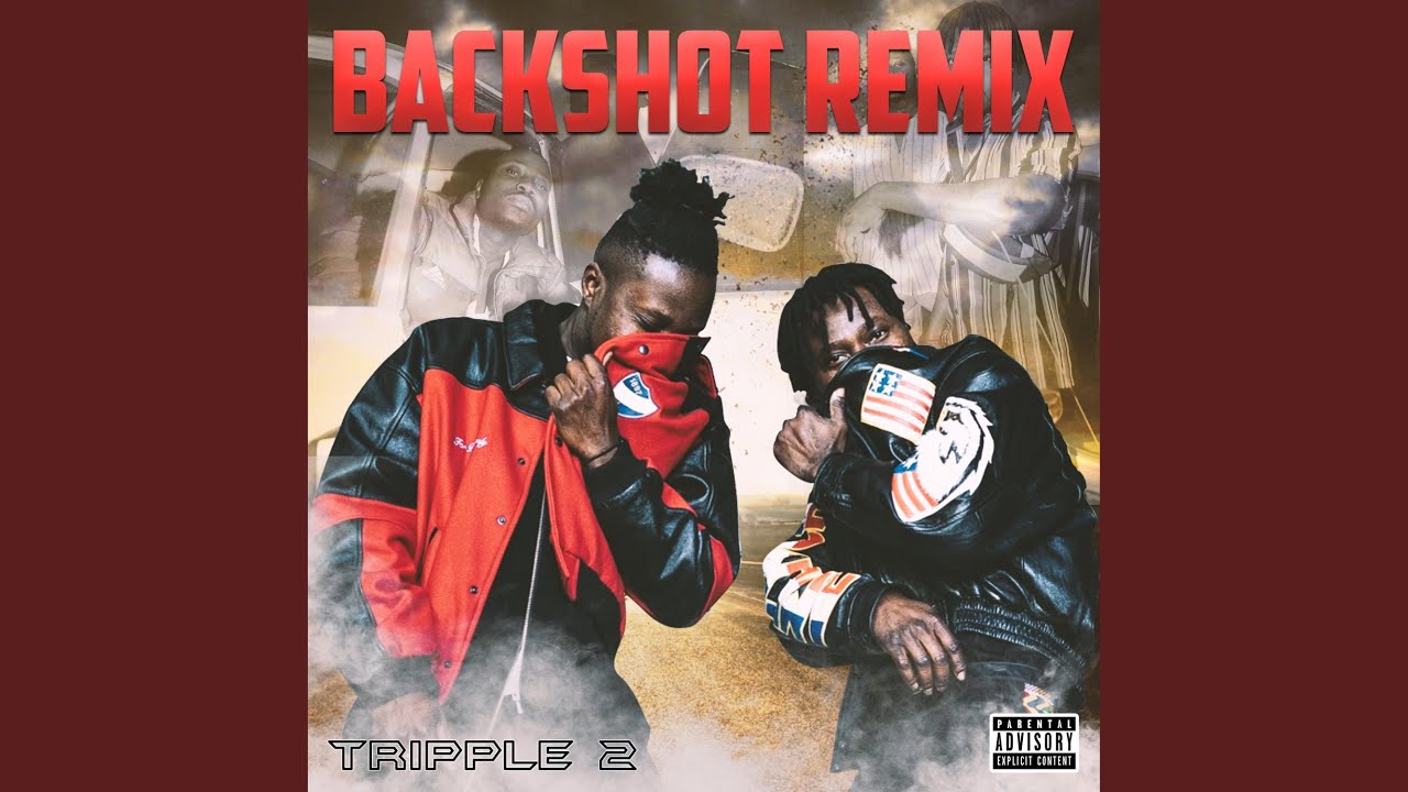 Backshot (Remix) - YouTube