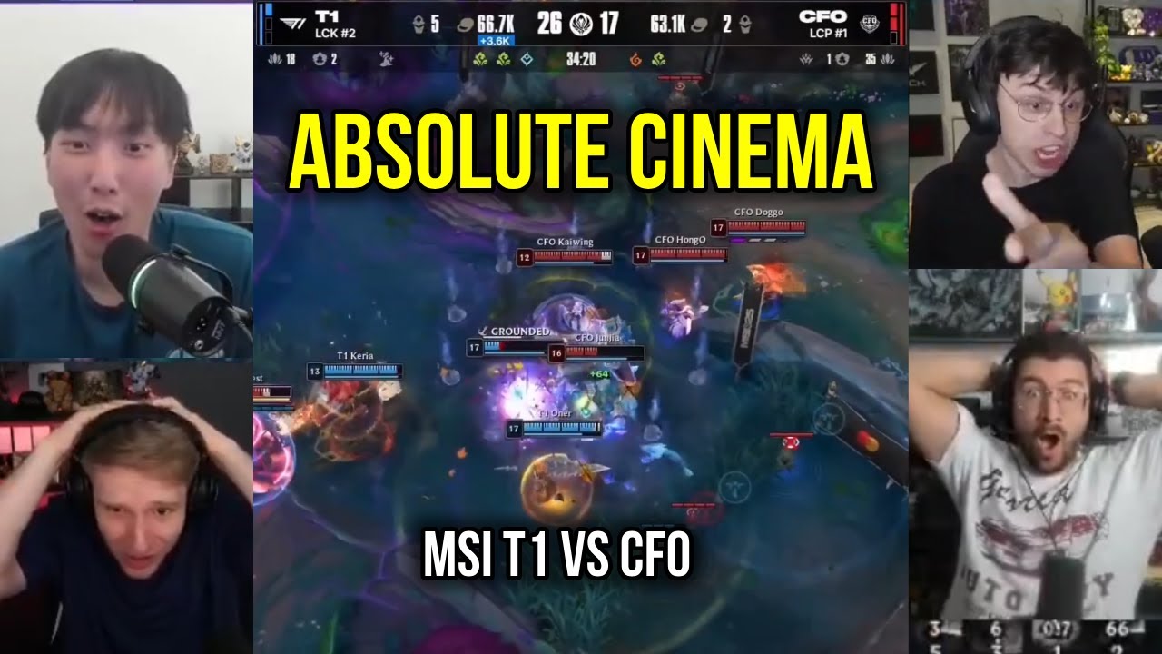 Streamers react to T1's MOST EXITING game of MSI | MSI T1 VS CFO - YouTube
