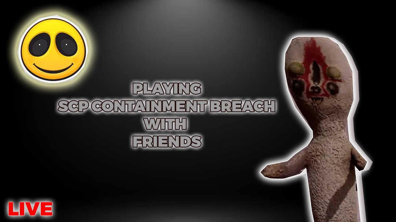 SCP WITH FRIENDS | SCP LIVE - YouTube