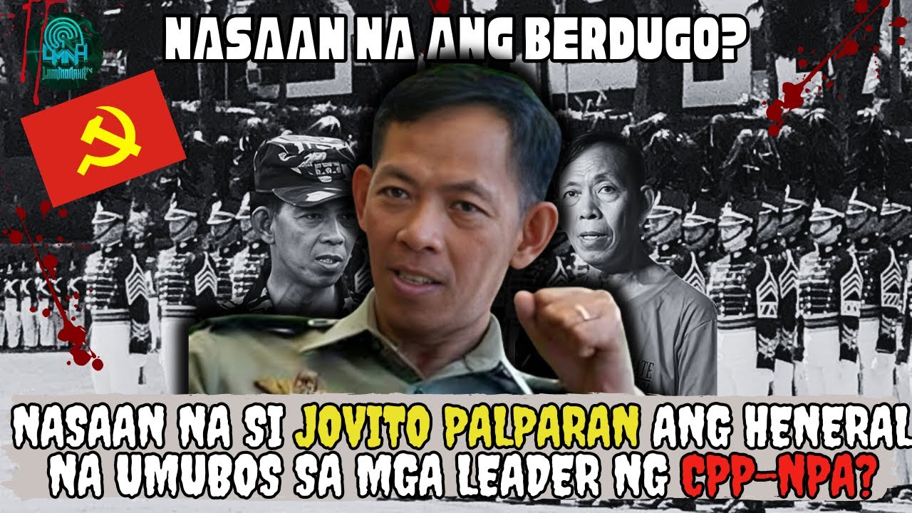 NASAAN NA SI RET. MAJOR GENERAL JOVITO PALPARAN ANG BERDUGO NG MGA ...
