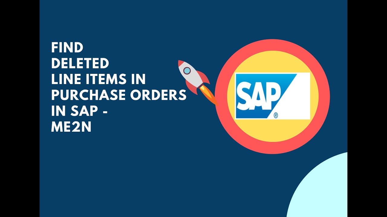 How to find Deleted Line Items in Purchase Orders in SAP? - YouTube