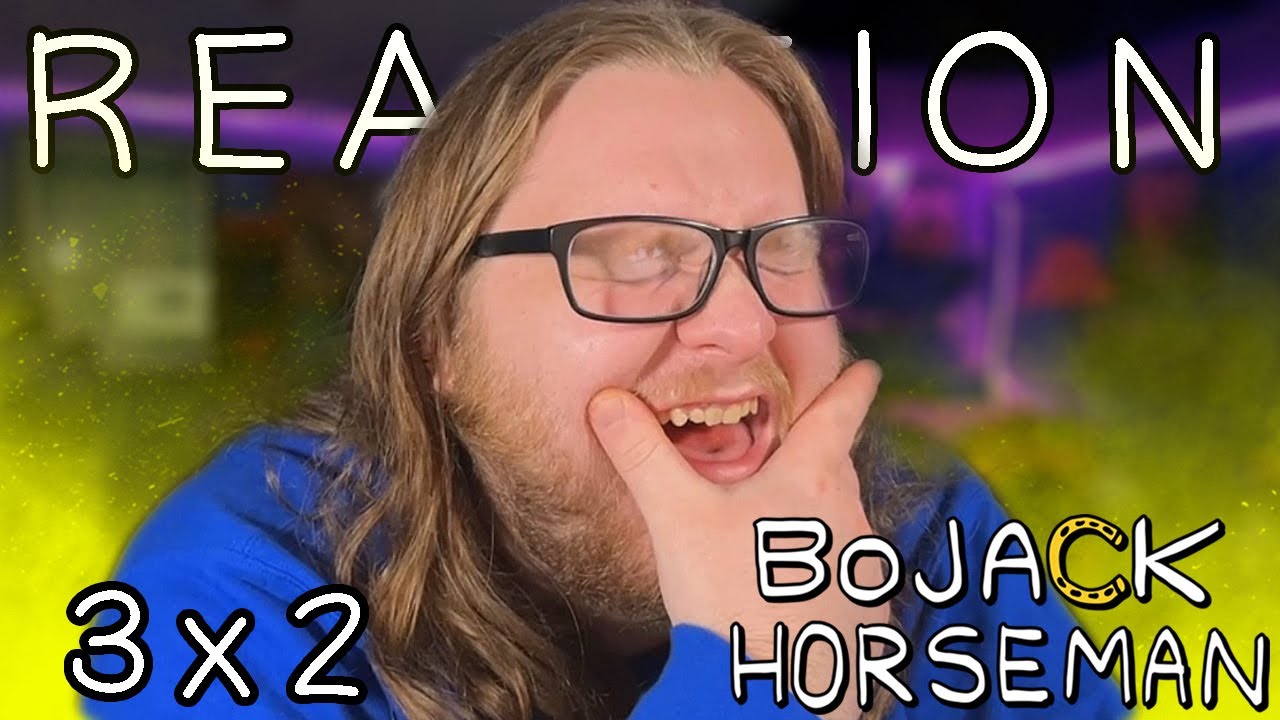 BoJack Horseman 3x2 REACTION!! "The BoJack Horseman Show" - YouTube