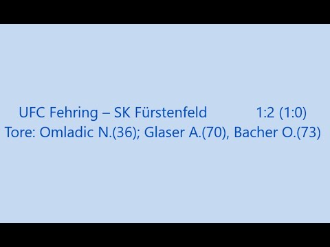 UFC Fehring – SK Fürstenfeld 1:2 (1:0) - YouTube