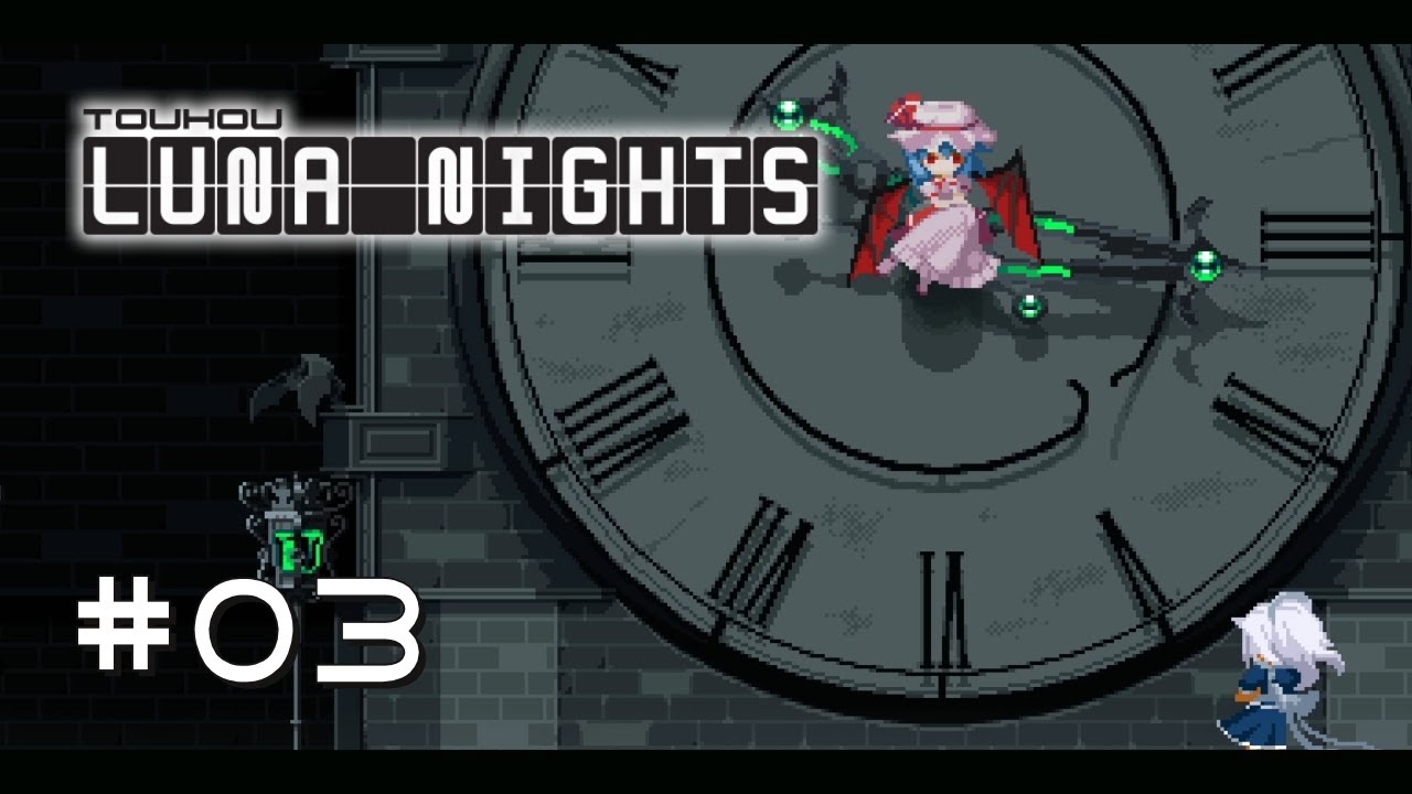 Touhou Luna Nights #03 - STOP! Sakuya Time. - YouTube