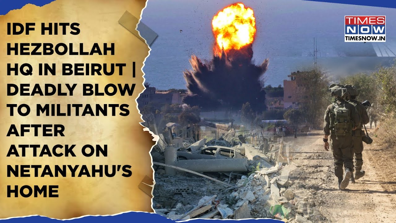 IDF Strikes Hezbollah HQ in Beirut, Ups Ante Against Hamas After Drone ...
