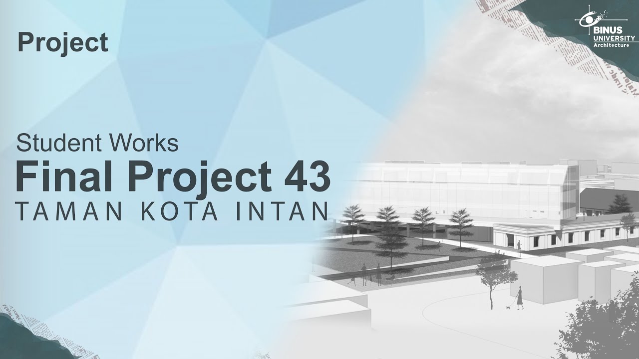 Final Project | Taman Kota Intan - YouTube