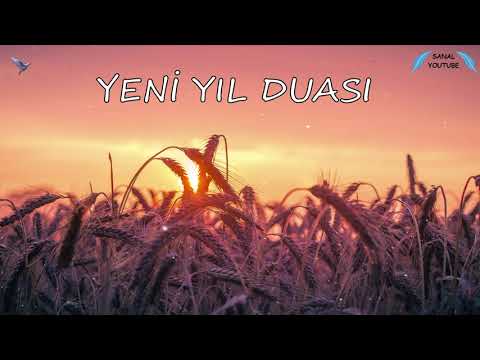 Yeni Yıl Duası - Hicri Yılbaşı Duası - Yılsonu yıl başlangıcı