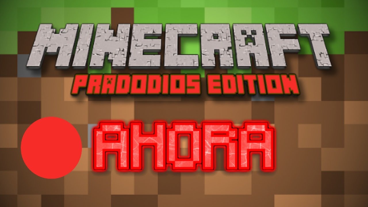 INAGURACION DE SERVIDOR DE MINECRAFT! / Minecraft Prado Edition (Dia 1 ...