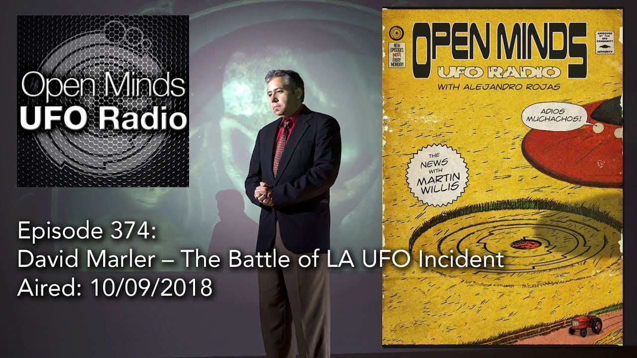 Open Minds UFO Radio: David Marler – The Battle of LA UFO Incident - YouTube