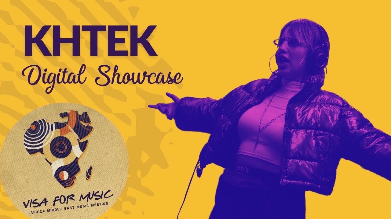 Khtek - Visa For Music 2020 - YouTube