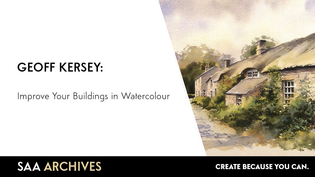 Watercolour Tutorial | Improve Your Buildings with Geoff Kersey | SAA ...