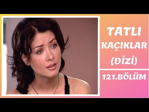 Tatlı Kaçıklar | 121. Bölüm