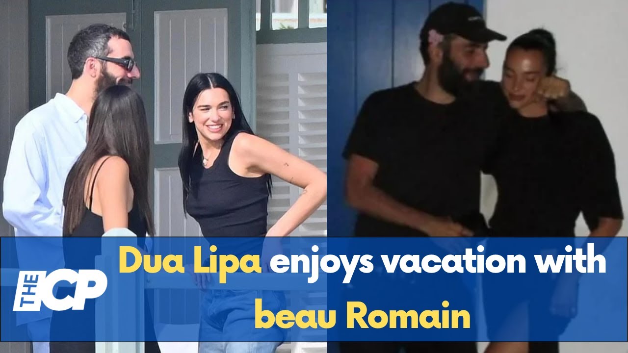 Dua Lipa enjoys vacation with beau Romain - YouTube