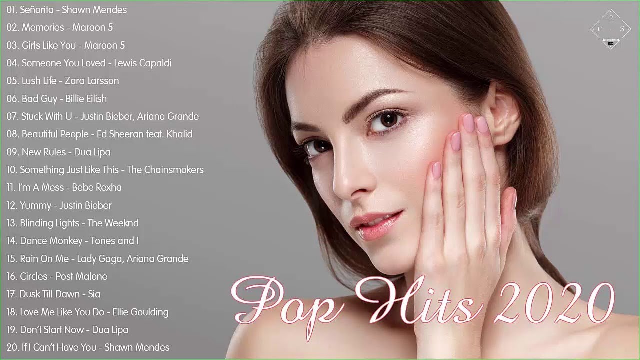 Pop Hits 2020 Playlist | Top Songs 2020 | Playlist Pop Songs 2020 | Top ...