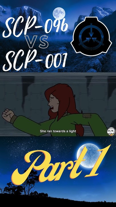 SCP-001 VS SCP-096 Part 1😨🥰 #scp001 #scp096 #scp #shorts - YouTube