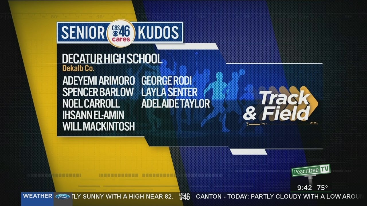 Senior Kudos: Decatur High School Track & Field - YouTube