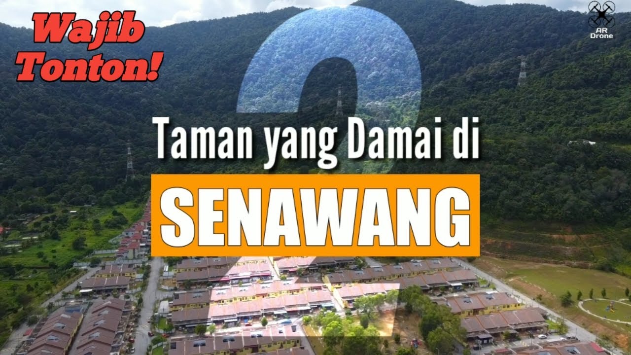 2 Taman Yang Damai Di Senawang | Di bawah kaki bukit | Pemandangan dari ...