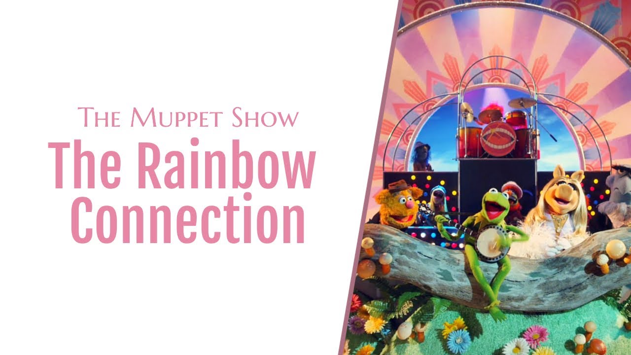 【COLLAB LPSK】The Muppet Show - The Rainbow Connection - YouTube