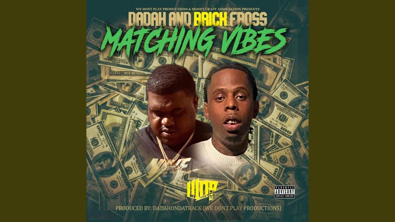 Matching Vibes (feat. Brick Fross) - YouTube