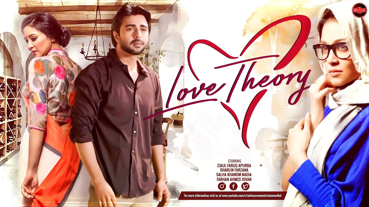 Bangla New Romantic Natok 2025 | Love Theory | লাভ থিউরি | Apurba ...