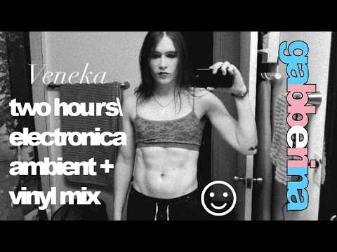 DJ GABBERINA - ELECTRONICA VINYL MIX (VAPORWAVE, AMBIENT + EXPERIMENTAL MUSIC) [PERSONA Q WALKTHRU]