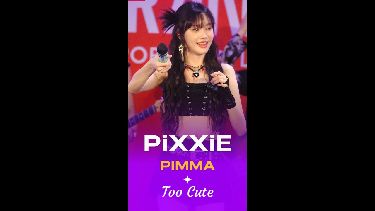 PiXXiE - เกินต้าน (Too Cute) PIMMA พิมมา @Robinson Lifestyle Ladkrabang ...