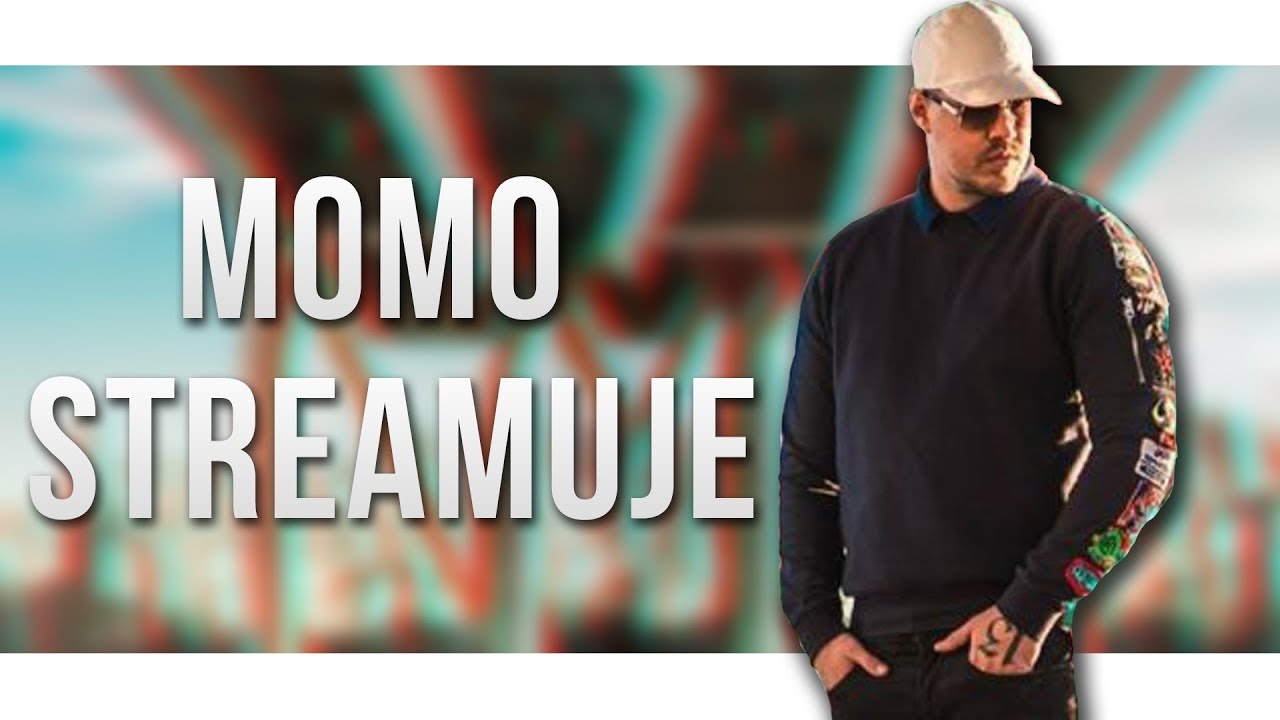 MOMO ZAČAL STREAMOVAŤ (Slovenský rapper) - YouTube