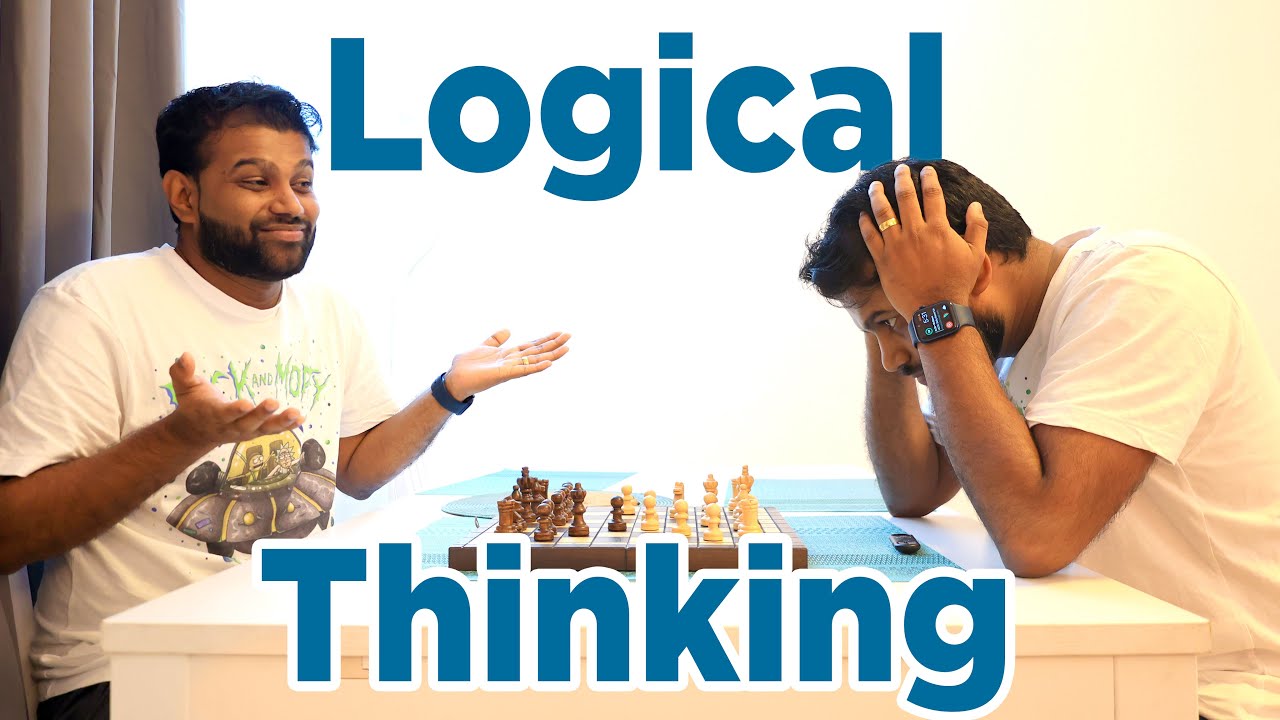 Logical Thinking How To Improve Logical Thinking YouTube Logical Thinking How To Improve Logical Thinking YouTube